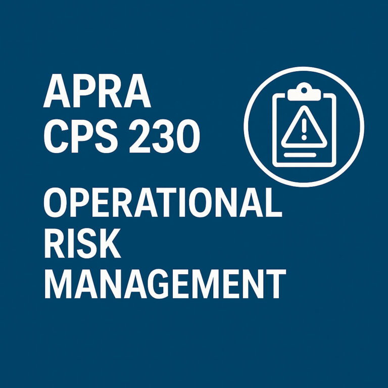 Summary of the New APRA Standard - CPS 230 (Operational Risk Management ...